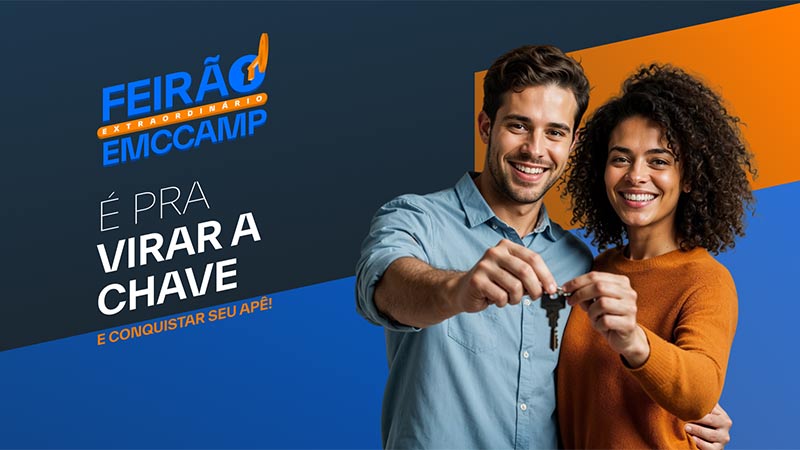 Feirão Extraordinário Emccamp - Apartamentos e Casas